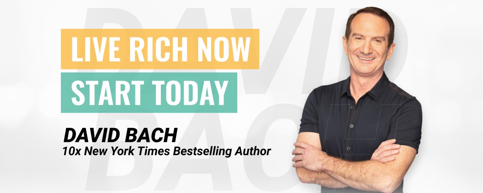 Official Site David Bach - 10 X New York Times Bestselling Author.